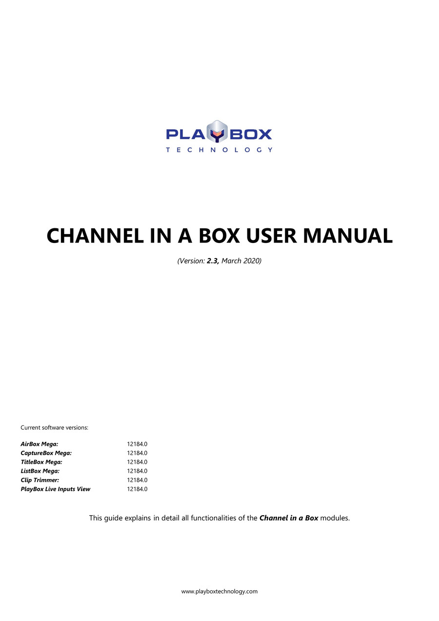 PlayBox Channel in a Box User's Manual by PBT UK - Flipsnack