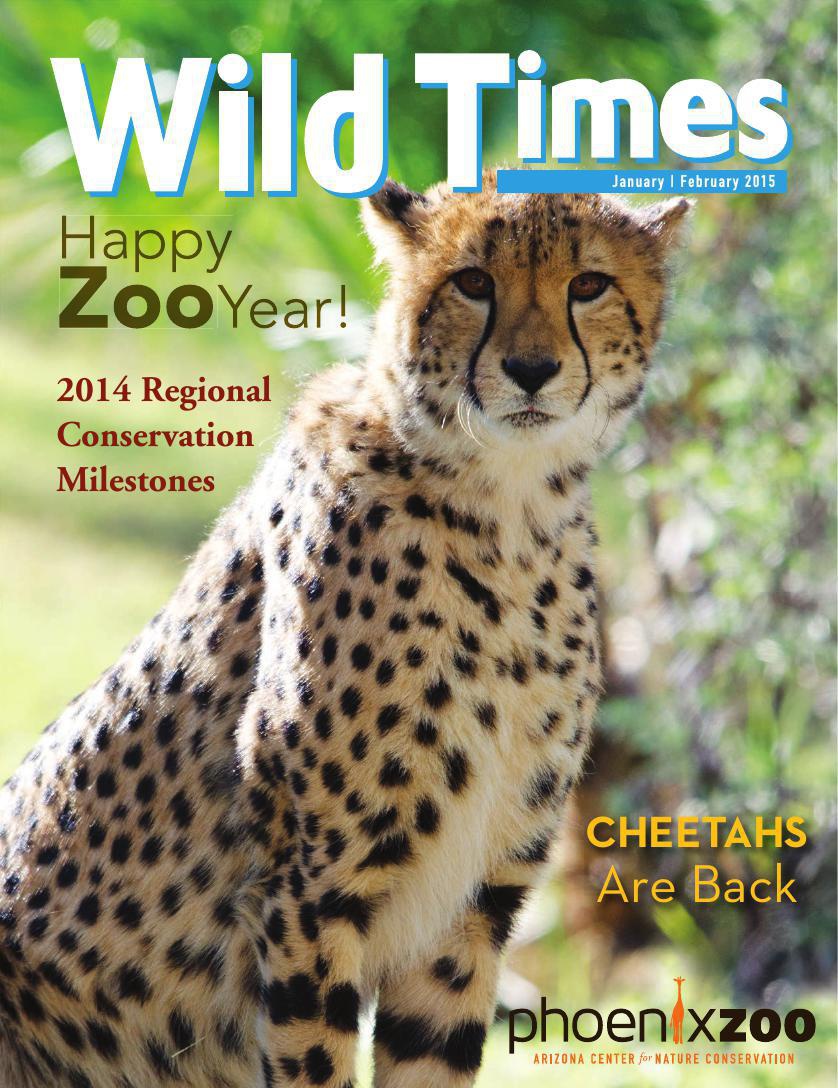 Wild Times January / February 2015 by phxzoo - Flipsnack