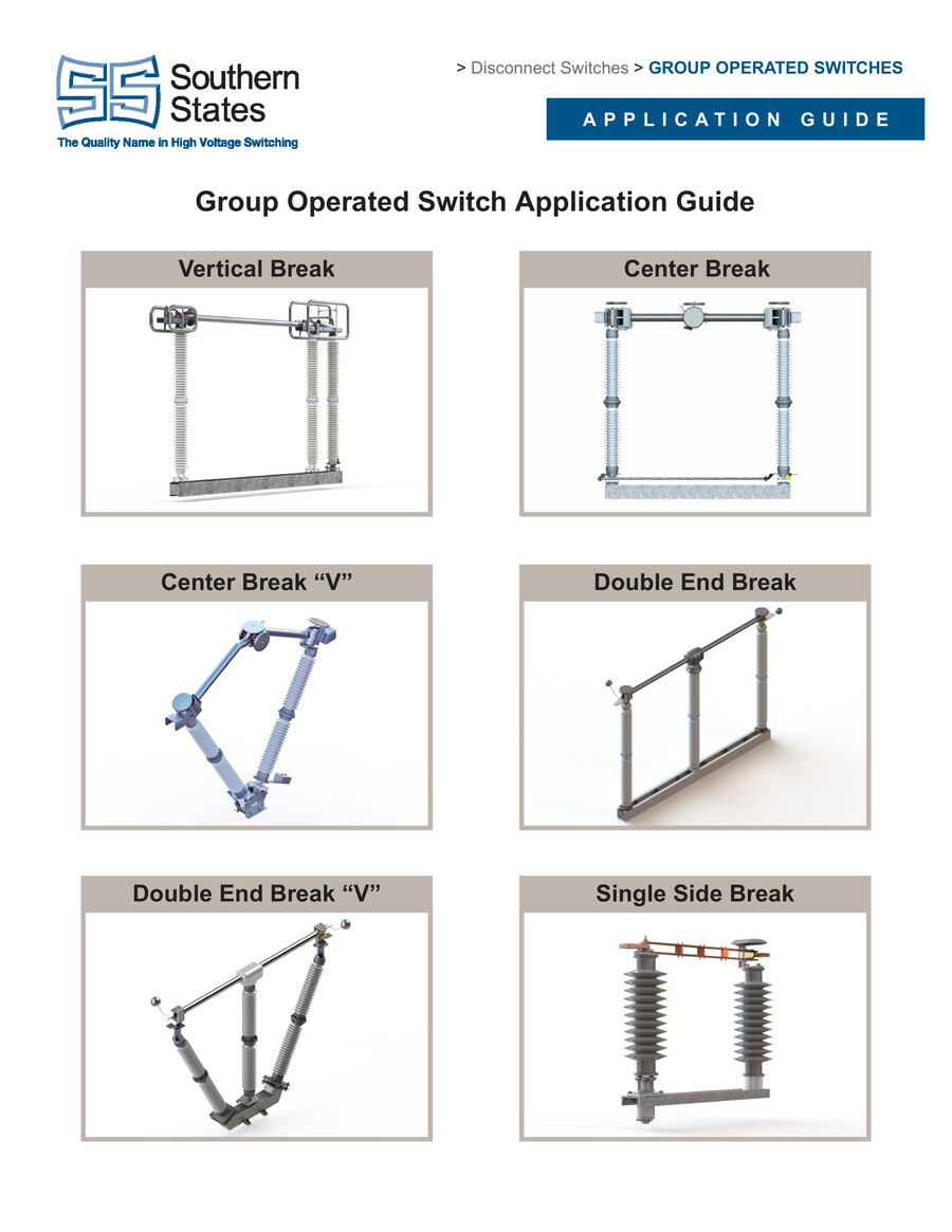 Group Operated Switch Application Guide by Southern States LLC - Flipsnack