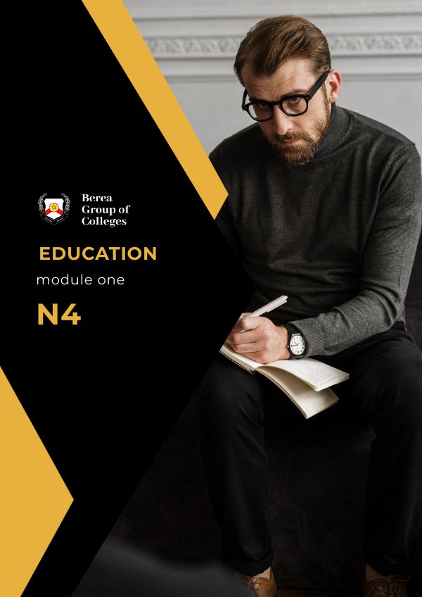 Education N4 Module 1 by E-Publishing - Flipsnack