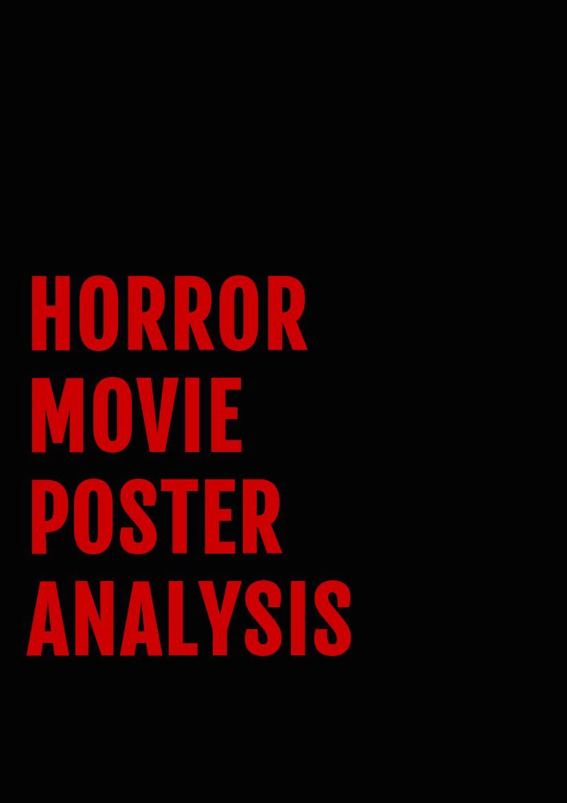 Horror Movie Poster Analysis by dackjoanna - Flipsnack