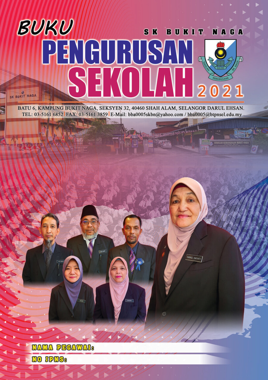 BUKU PENGURUSAN SK BUKIT NAGA TAHUN 2021 by MOHD... - Flipsnack