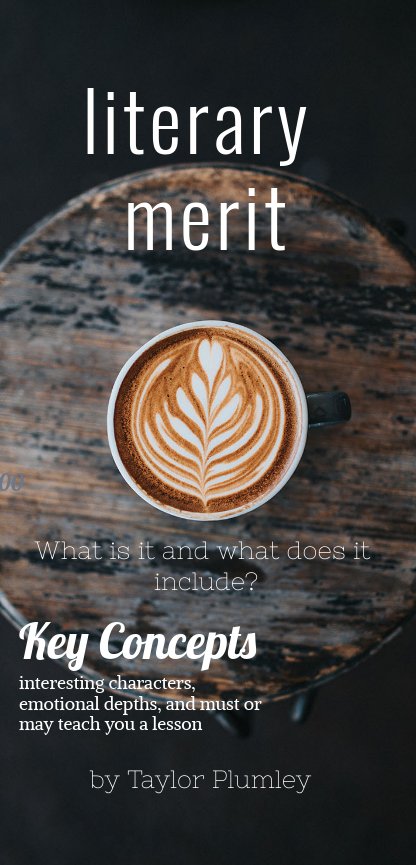 Literary Merit by Taylor Plumley - Flipsnack