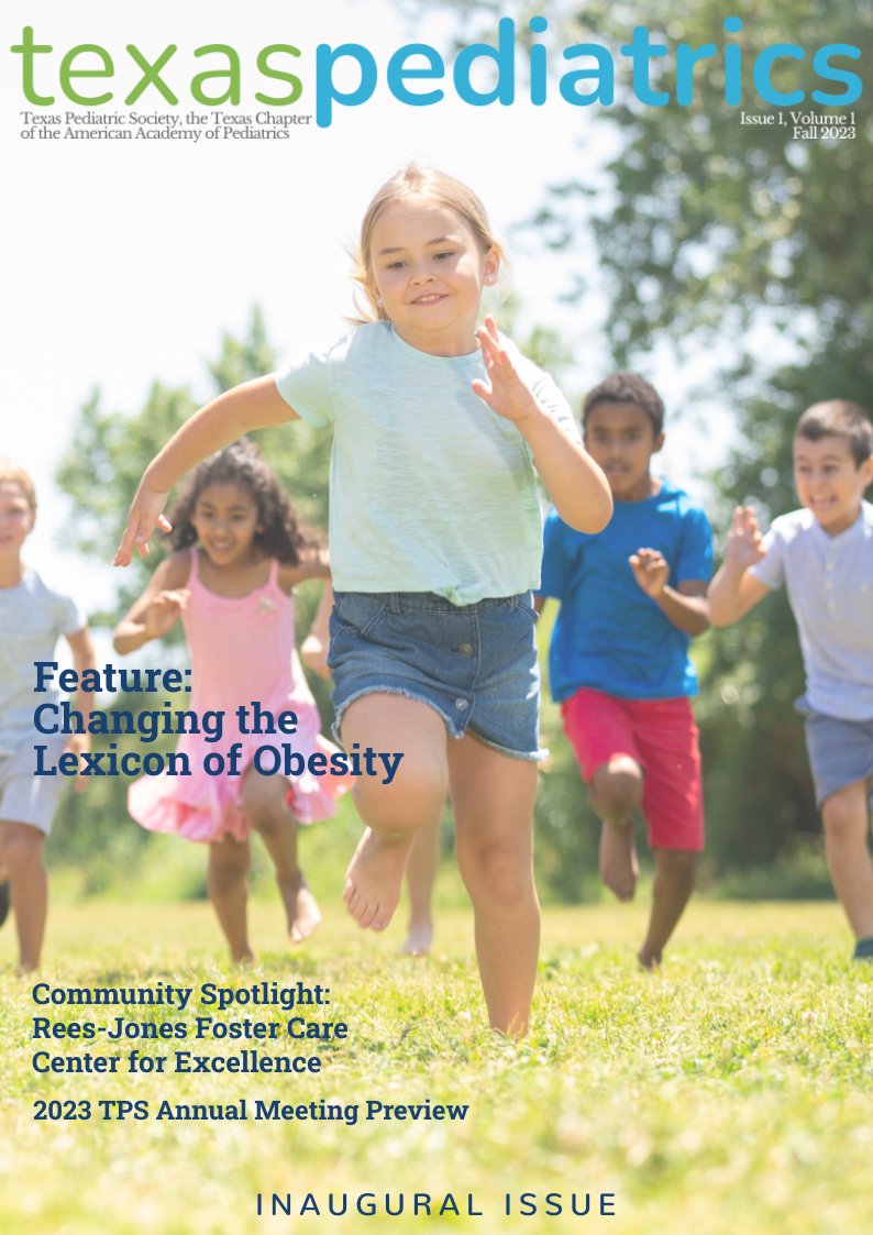 Texas Pediatrics, Volume 1, Issue 1 by Amy Case - Flipsnack