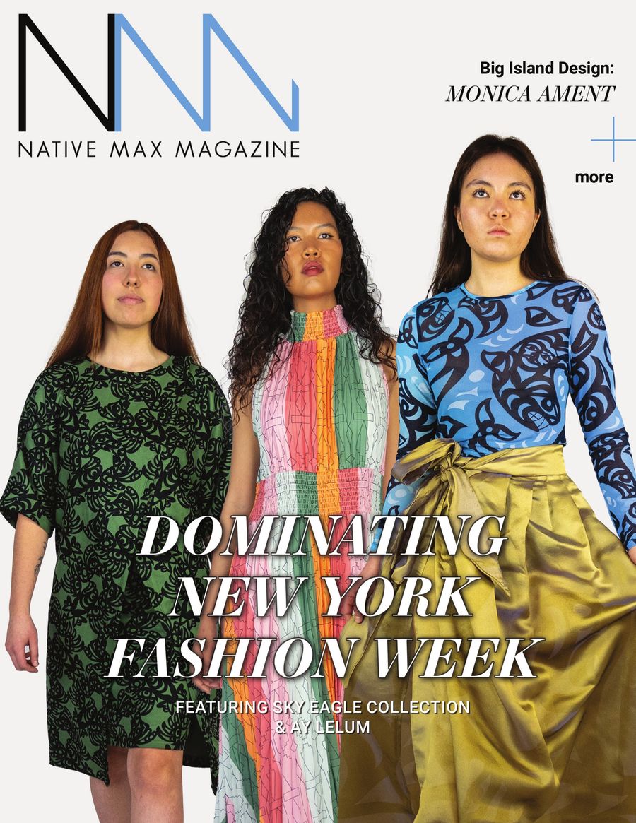 Native Max Magazine - Spring 2023 by Native Max - Flipsnack