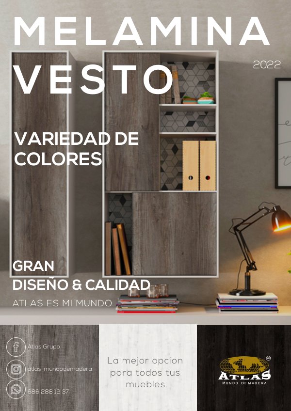 Catalogo Melamina Vesto 2022 by Atlas Mundo de... - Flipsnack