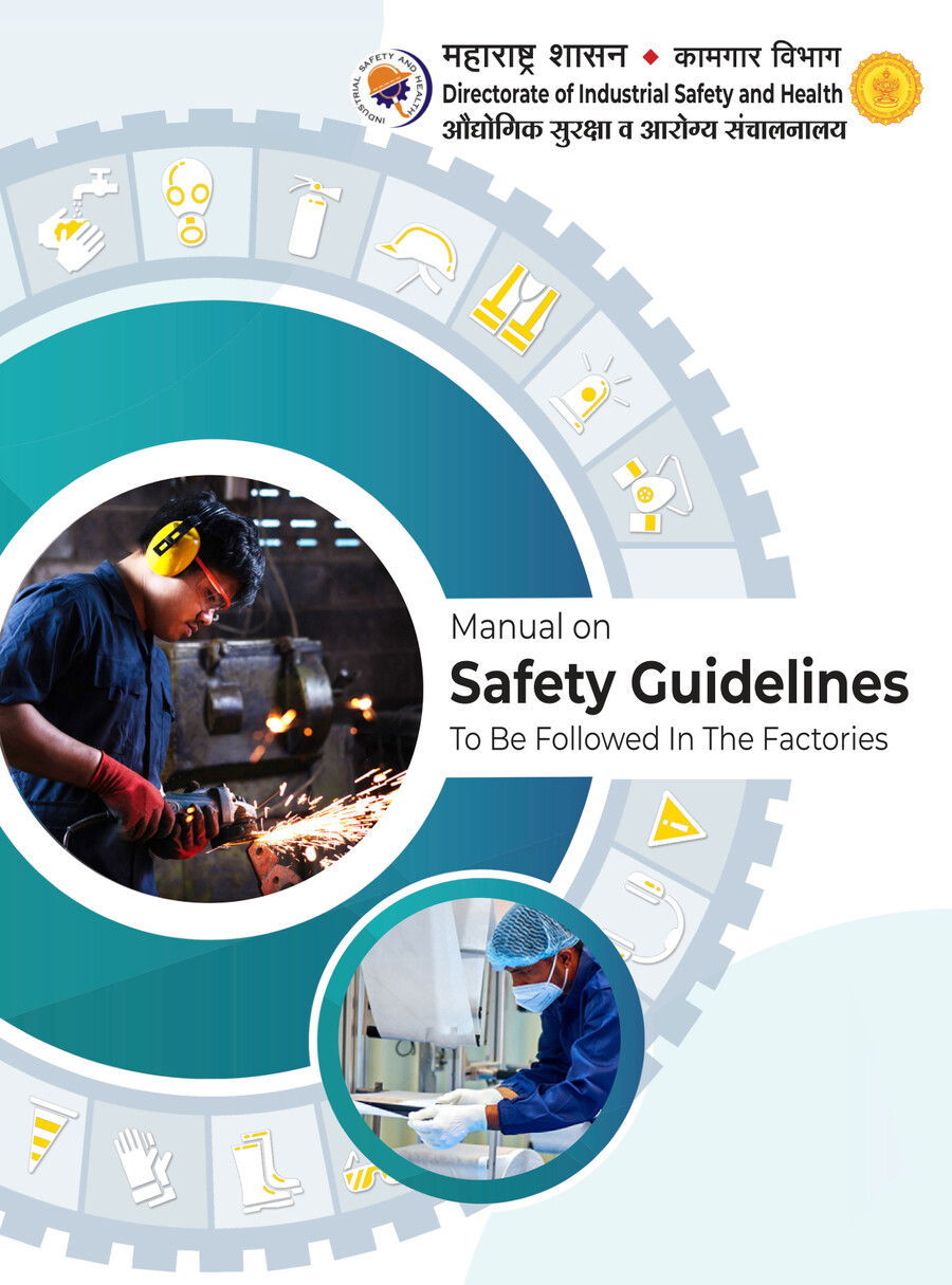 Manual on Safety Guidelines To Be Followed In The Factories- by dilip ...