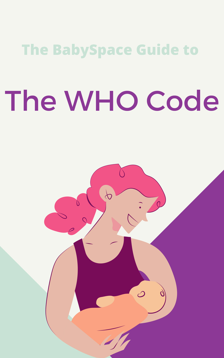 BabySpace Guide to the Code by Catherine Muldoon - Flipsnack