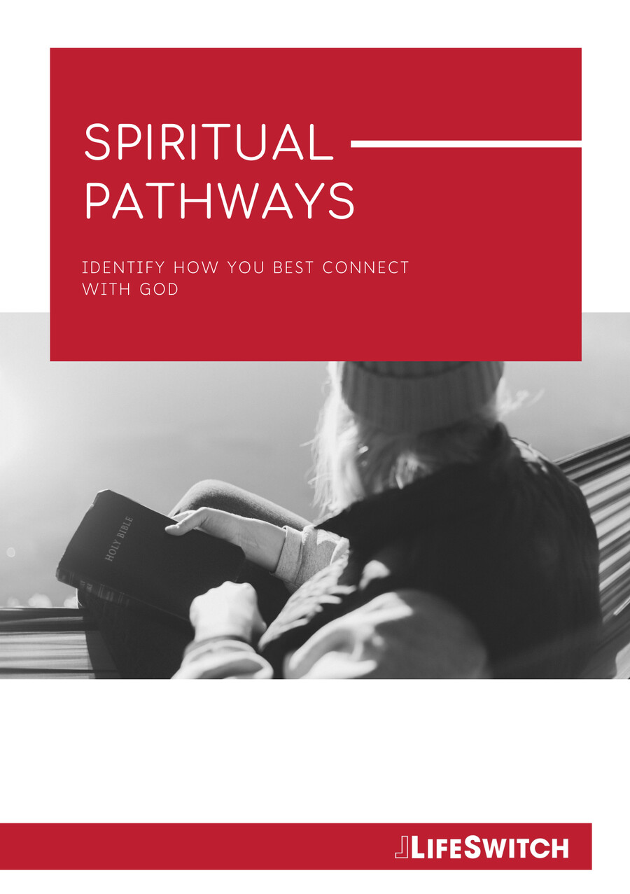 SPIRITUAL PATHWAYS - Identify How You Best Connect with God by ...