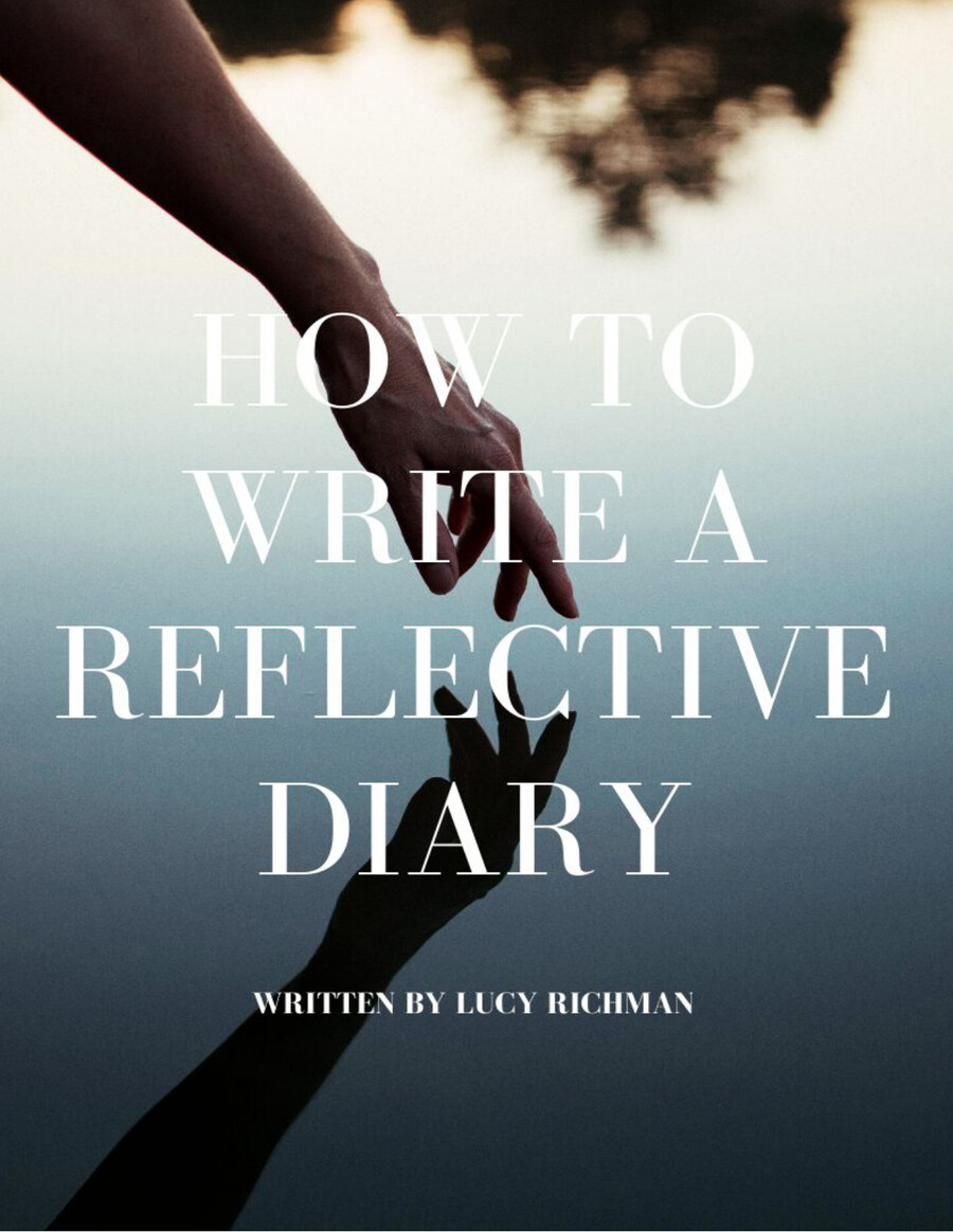 How to Write a Reflective Diary by Ciara Irwin - Flipsnack