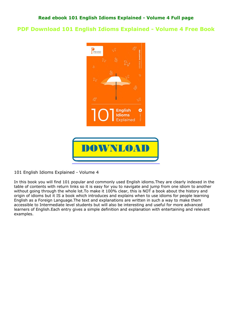 Free Book 101 English Idioms Explained - Volume 4 by kogosi - Flipsnack
