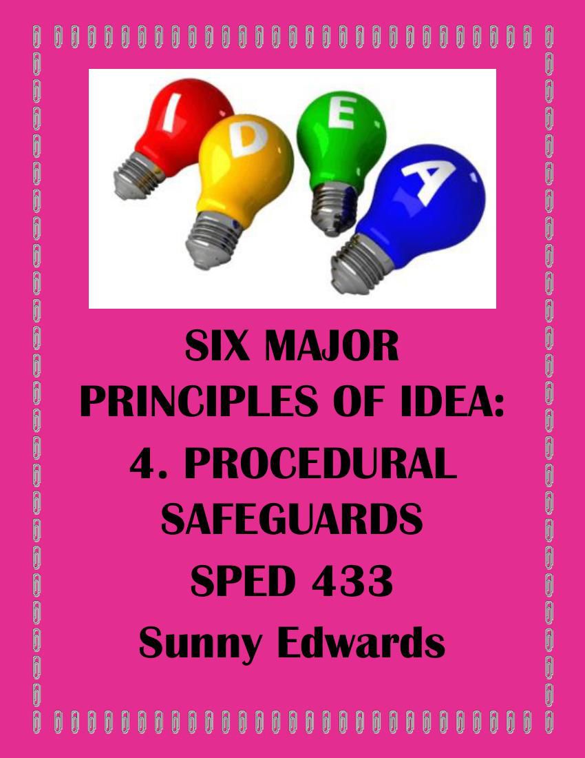 SIX MAJOR PRINCIPLES OF IDEA- Procedural Safeguards by sunnye - Flipsnack
