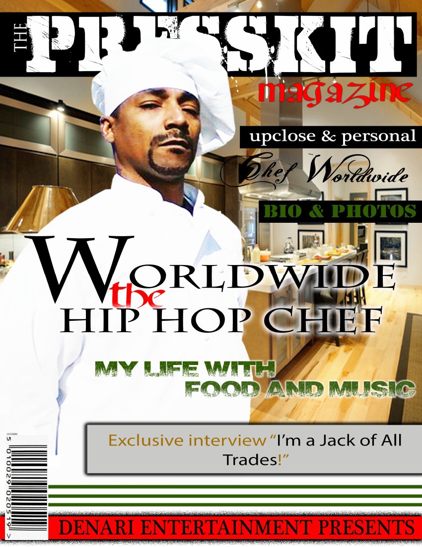 Worldwide the Hip Hop Chef Presskit Magazine by Dimyn Dee - Flipsnack