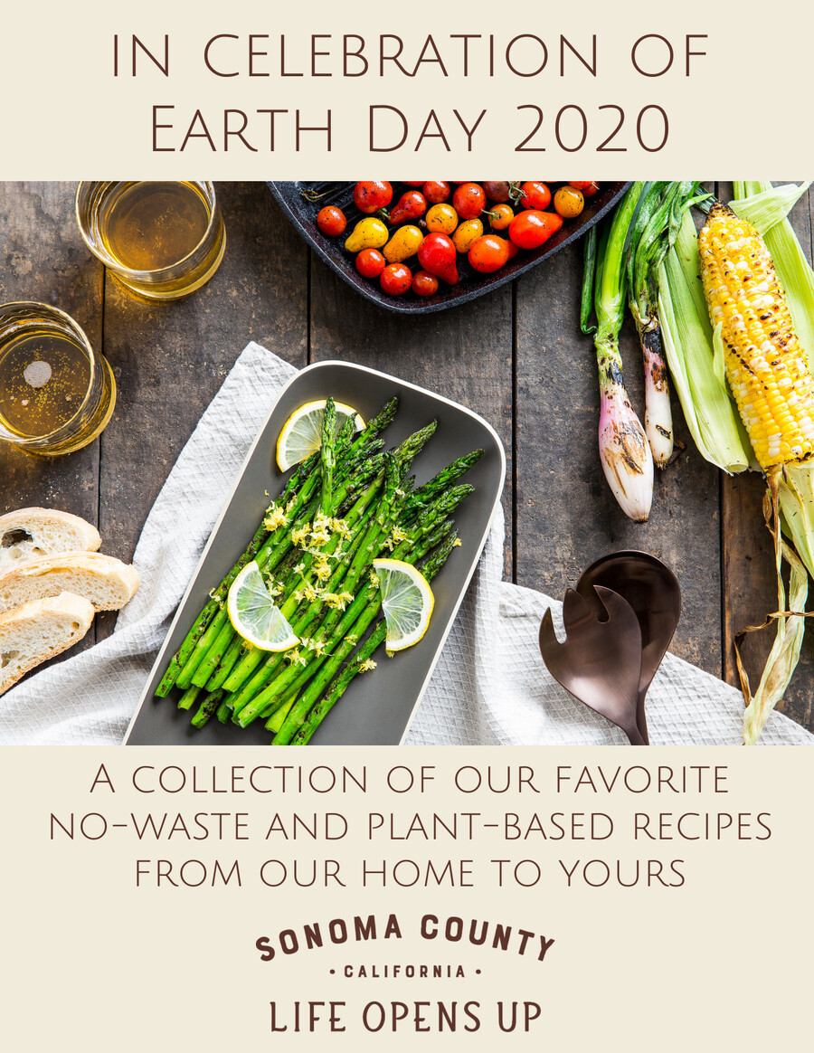 Earth Day 2020 Cookbook by Sonoma County Tourism by Samantha Paull ...