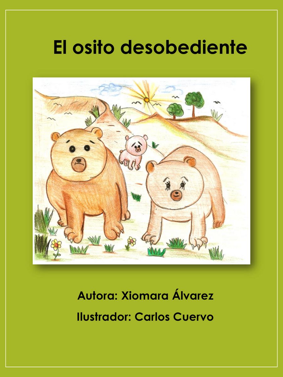 El osito desobediente by xalvarez2017 - Flipsnack