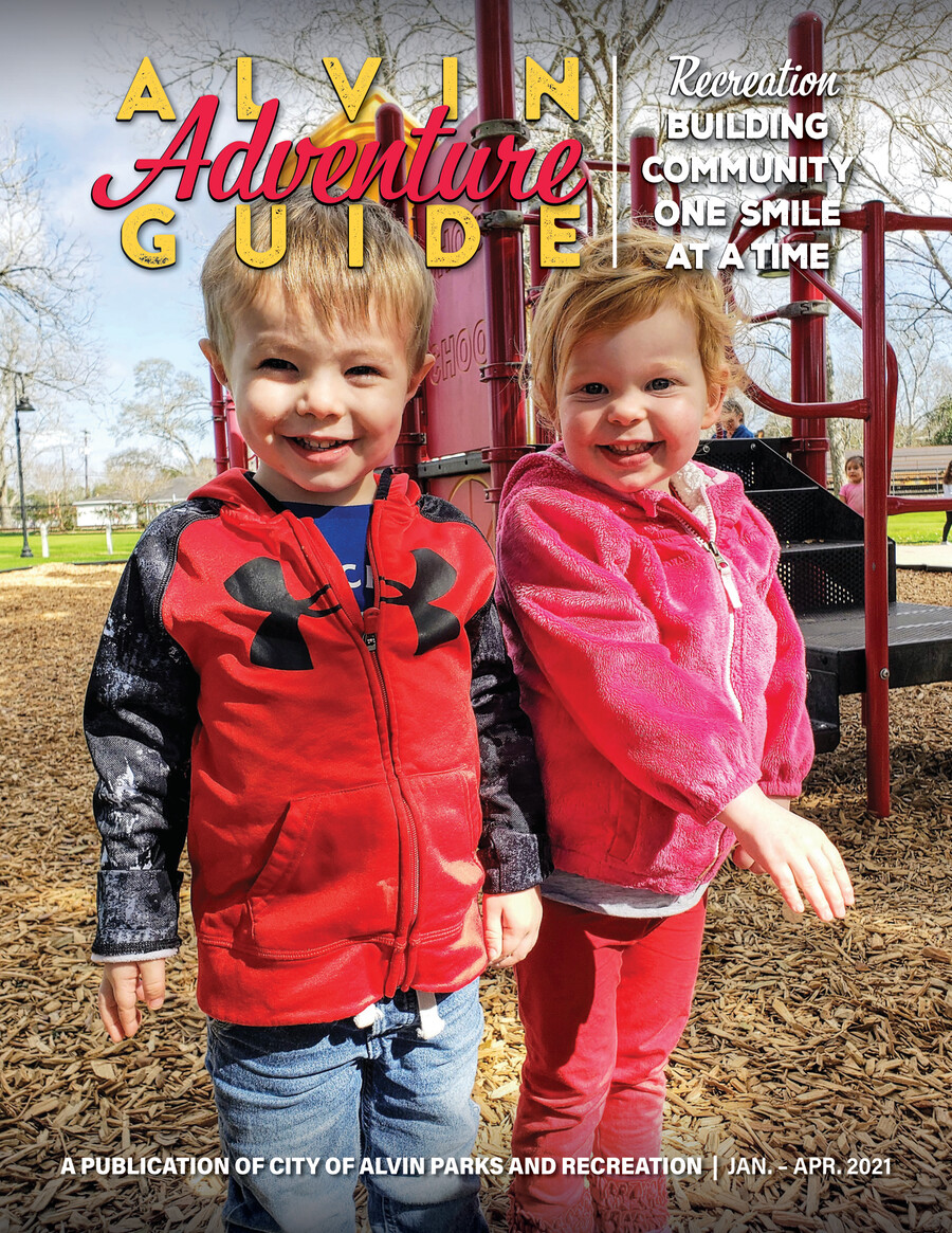Alvin Parks & Recreation Adventure Guide Winter/Spring 2021 by BayStar ...