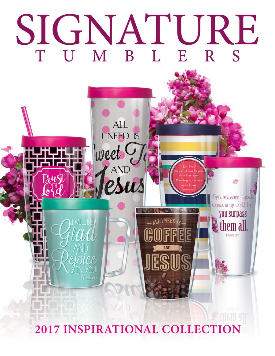2017 Inspirational Collection by Signature Tumblers - Flipsnack