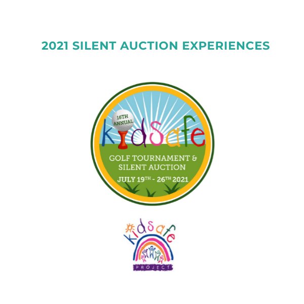 2021 KidSafe Silent Auction Experiences by Chloe Yam - Flipsnack