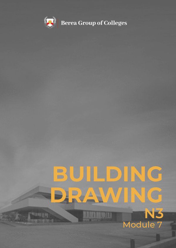 Building Drawing N3 Module 7 by E-Publishing