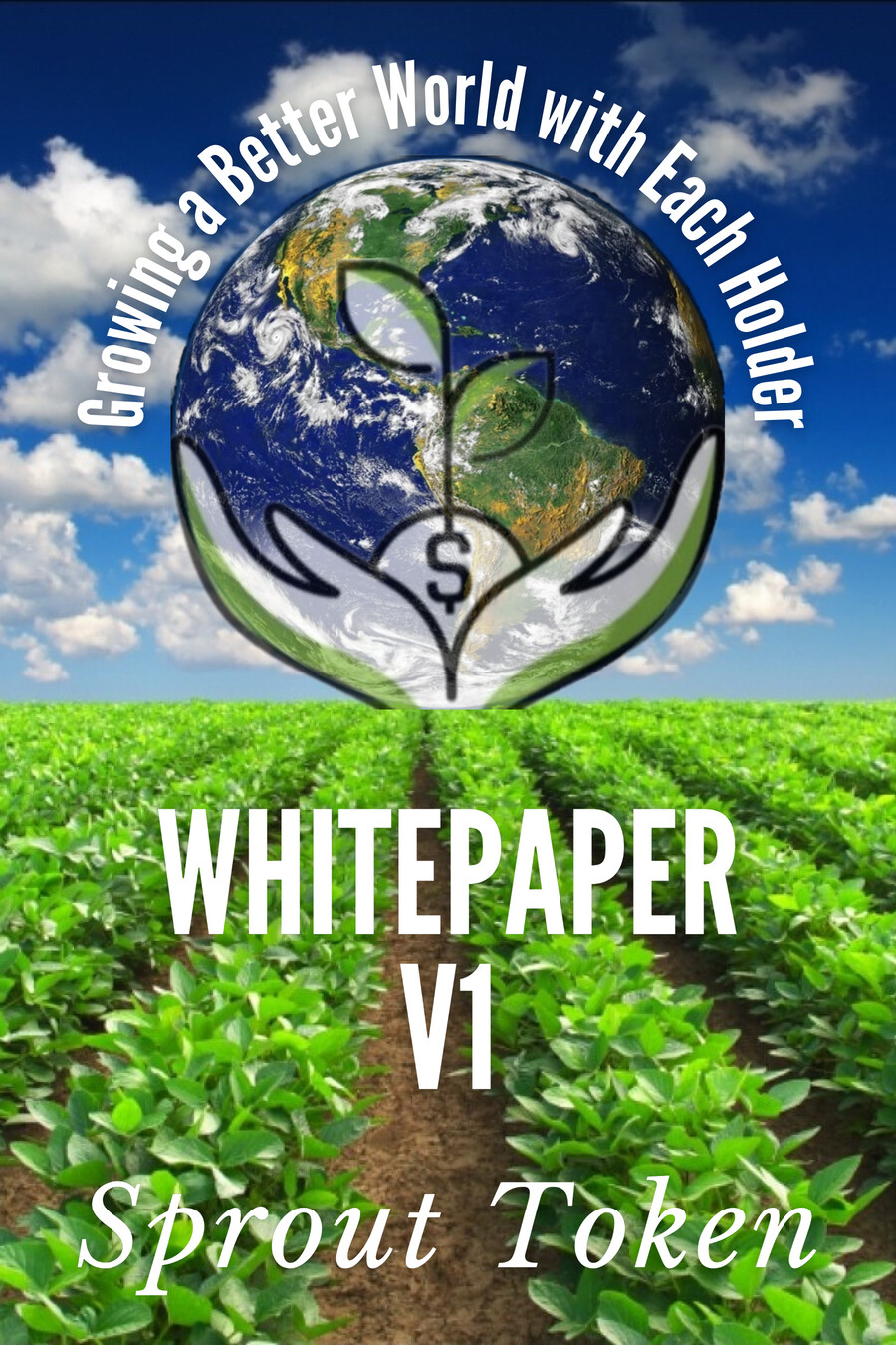 Sprout Token WhitePaper V1 by John Van Andel - Flipsnack