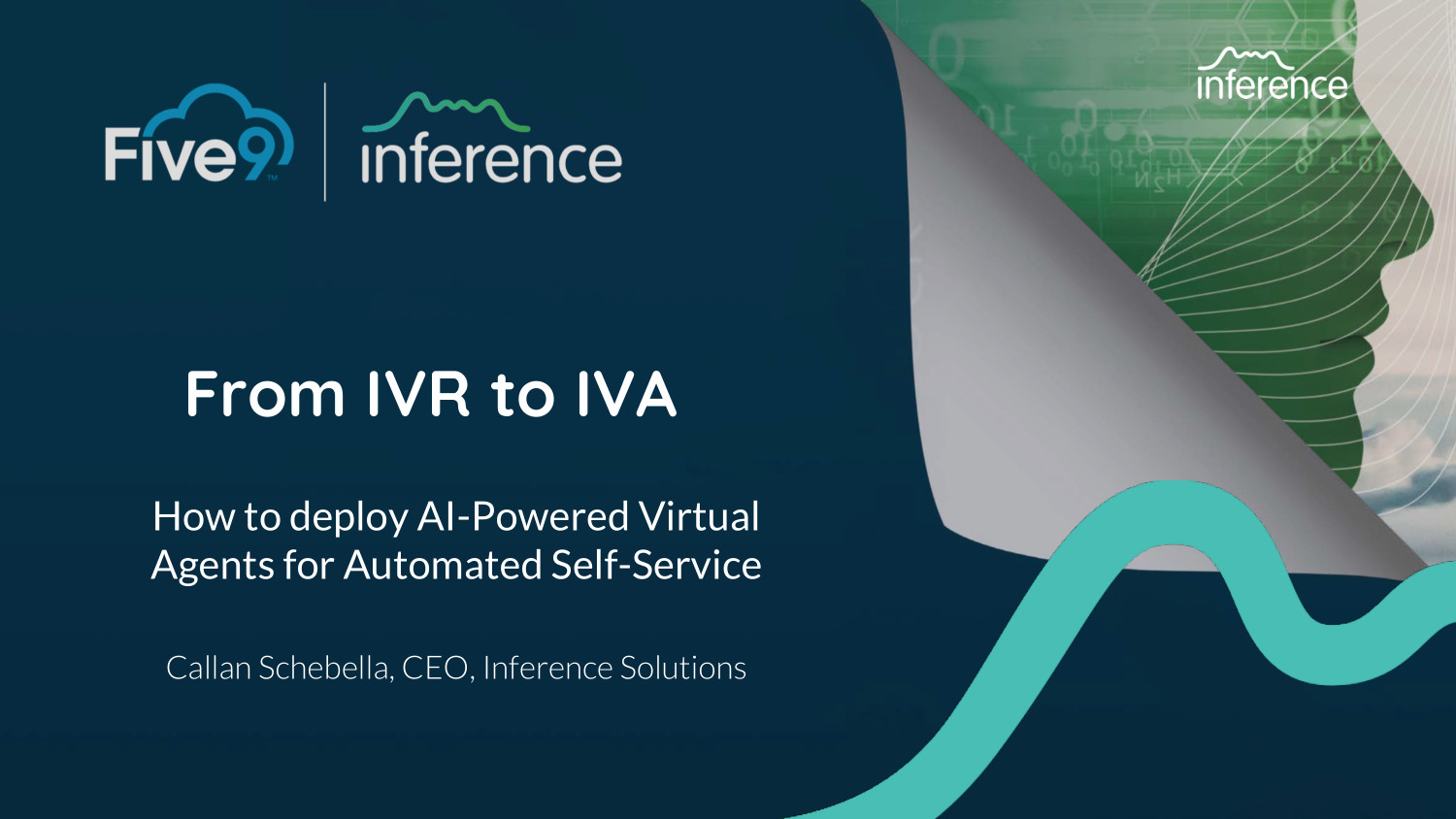 Five9 CX Summit - Callan Schebella - Inference by Richard Dumas - Flipsnack