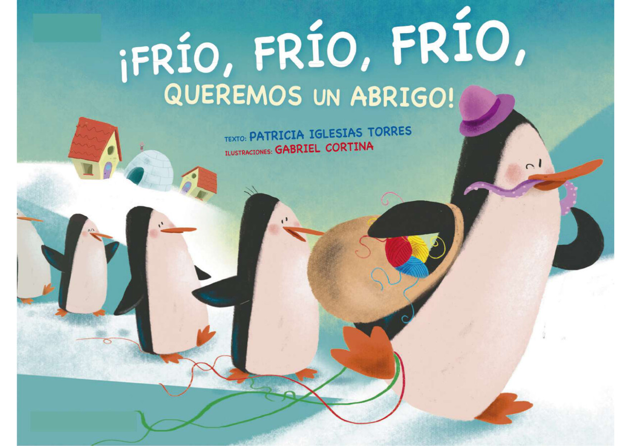 ¡FRÍO, FRÍO, FRÍO, QUEREMOS UN ABRIGO! by Tamara Mancilla - Flipsnack