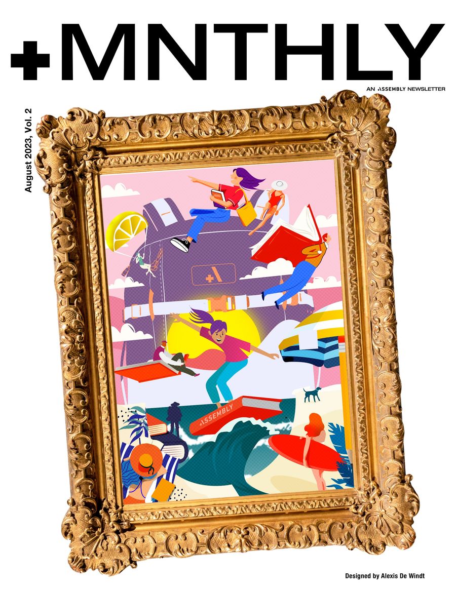 +MNTHLY | AUGUST 2023 NO. 2 by Assembly - Flipsnack