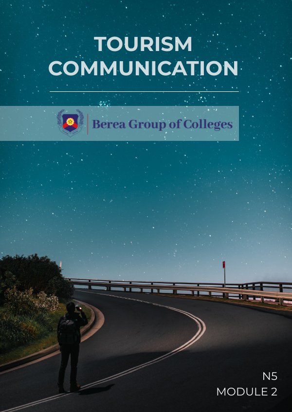 TOURISM COMMUNICATION N5 Module 2 by E-Publishing