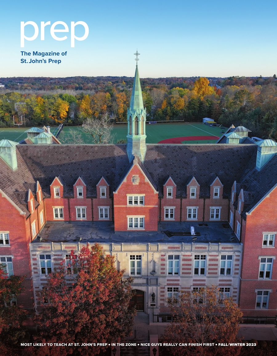 Prep Magazine Fall/Winter 2023 by St. John's Prep - Flipsnack