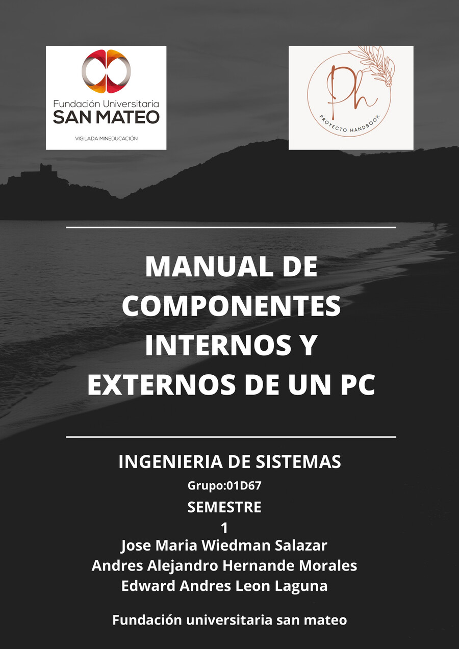 MANUAL DE COMPONENTES INTERNOS Y EXTERNOS DE UN PC by Jose Wiedman ...