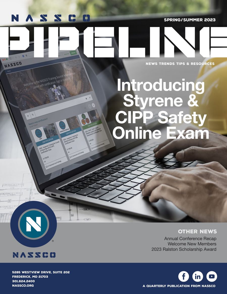 NASSCO Pipeline Magazine Spring/Summer 2023 by Dawn Garner - Flipsnack