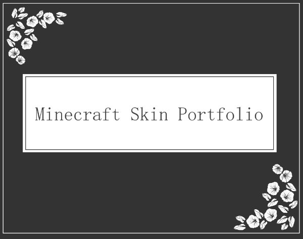 Minecraft Skin Art Portfolio by Kate - Flipsnack