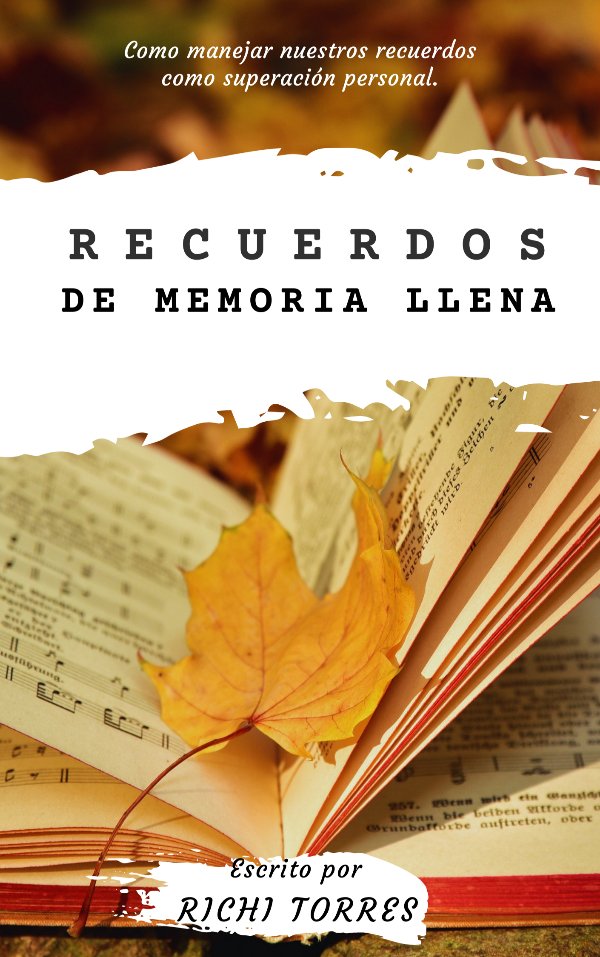 Recuerdos de Memoria Llena by Richi Torres - Flipsnack