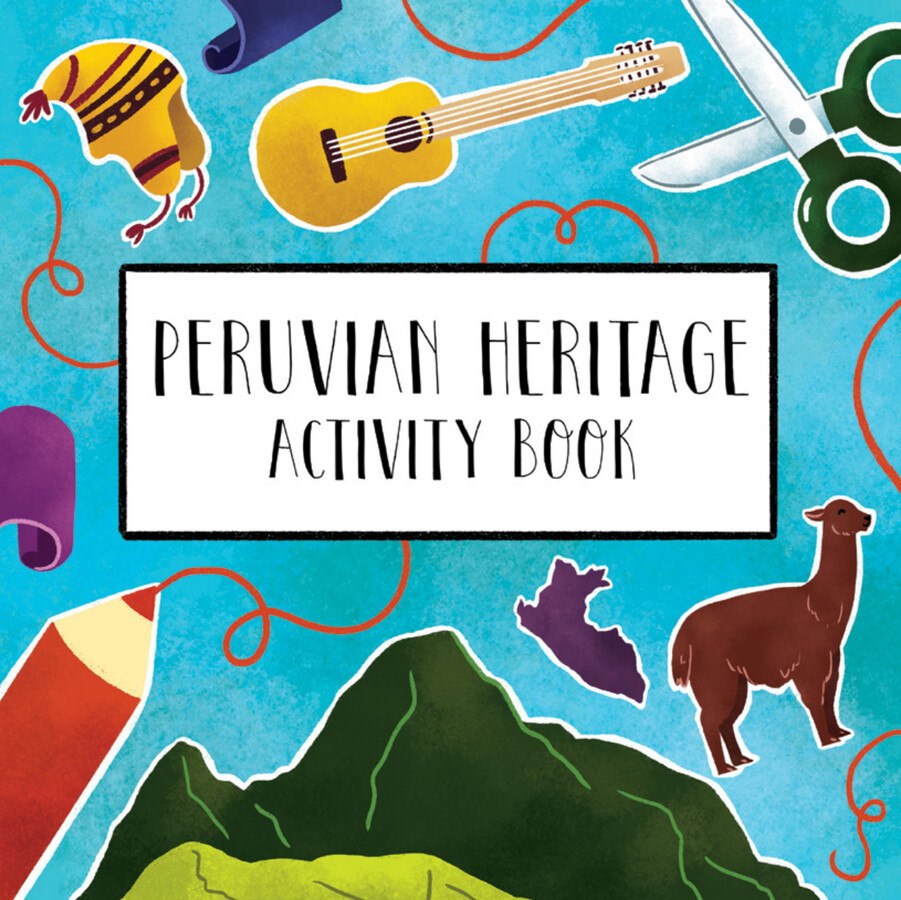 Peruvian Heritage Activity Book by Chris - Flipsnack