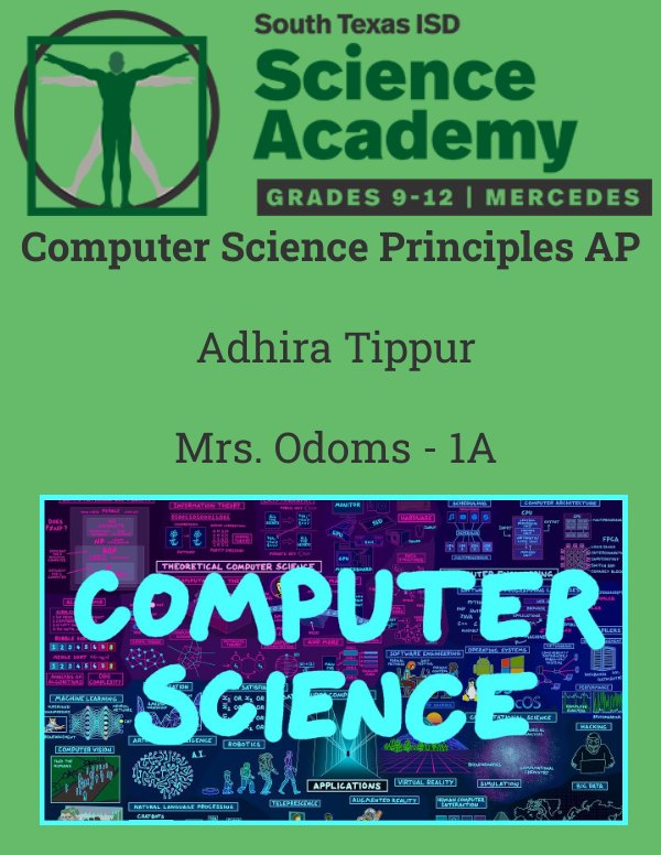 Computer Science Principles by Adhira Tippur - Flipsnack