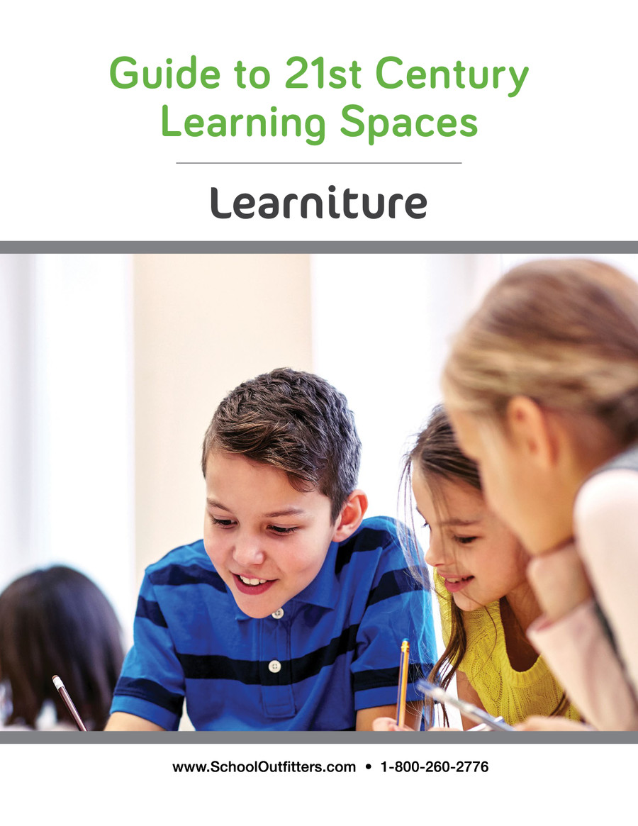 Learniture Guide to 21st Century Learning Spaces by School Outfitters ...