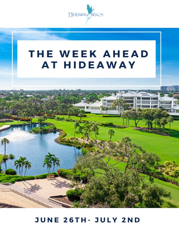 The Week Ahead at Hideaway: June 26 - July 2 by Hideaway Beach Club ...