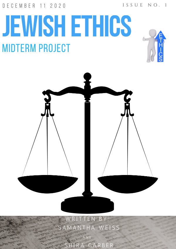 Jewish Ethics Midterm Project FINAL by Samantha Weiss - Flipsnack