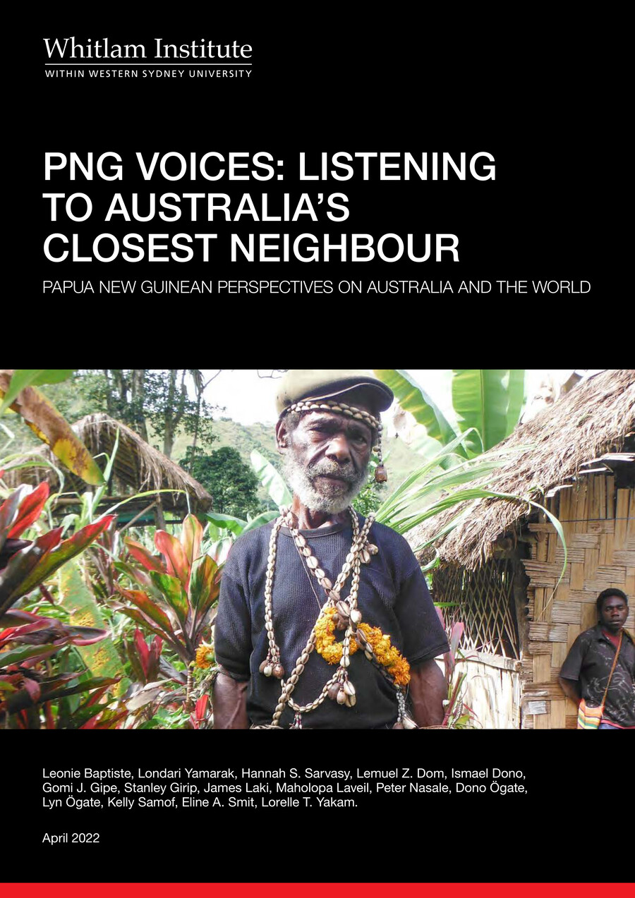 PNG Voices: Listening to Australia's Closest Neighbour by Whitlam ...