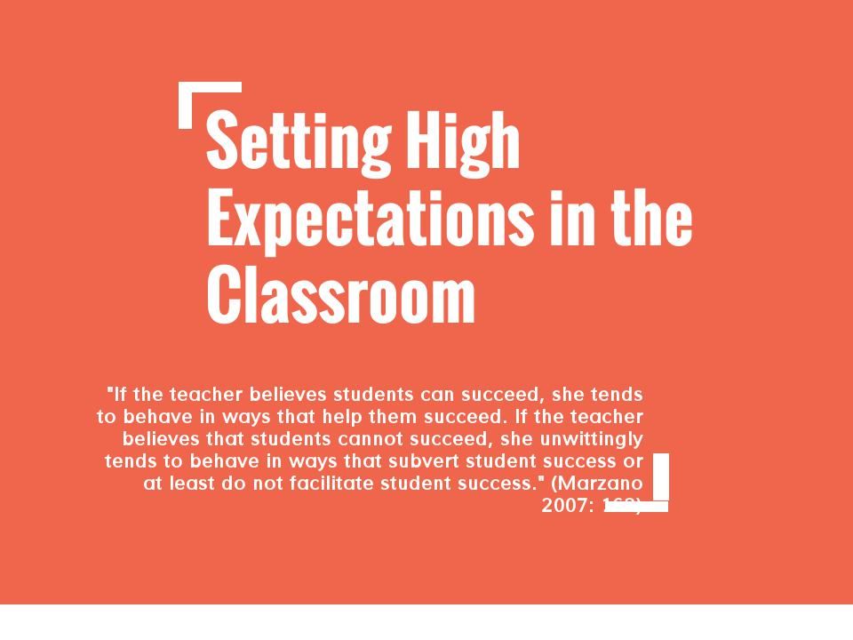 Setting High Expectations: Three Classroom Strategies by Zachary Hooker ...