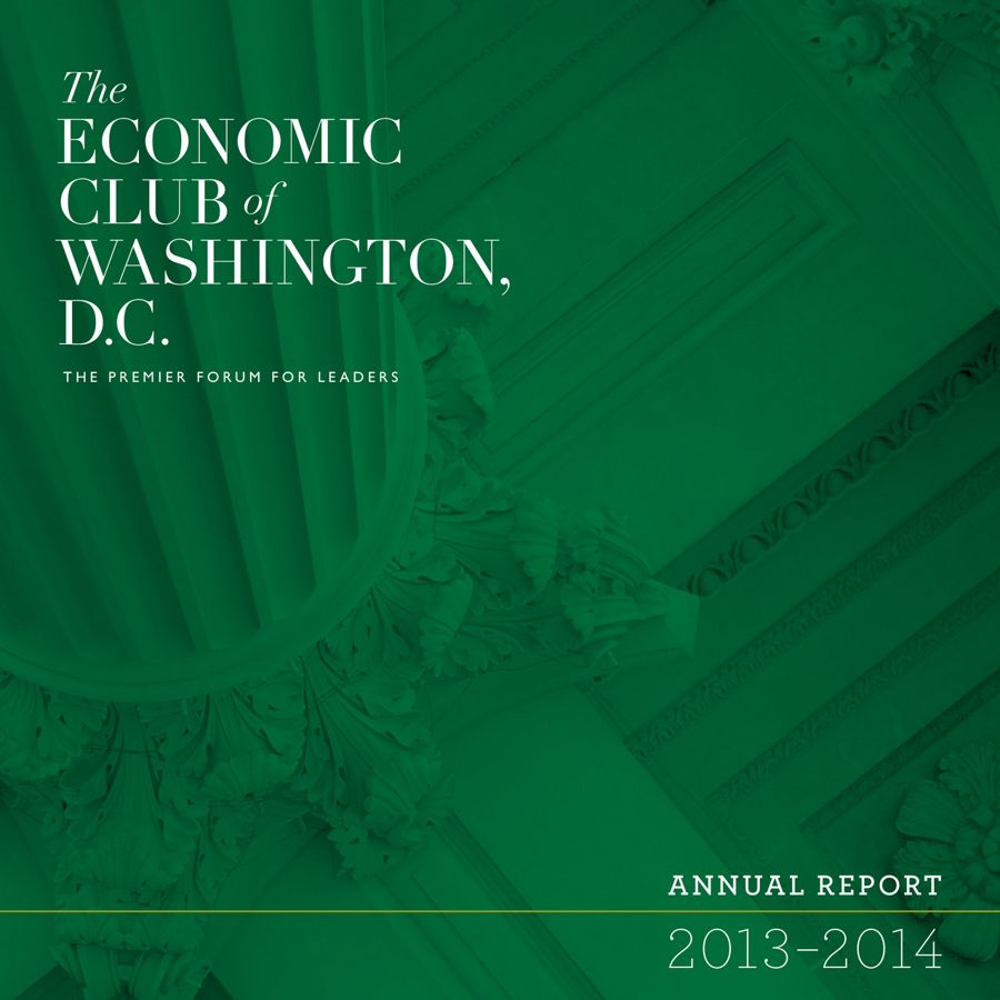 The Economic Club of Washington, D.C. - Annual Report 2013-2014 by ...