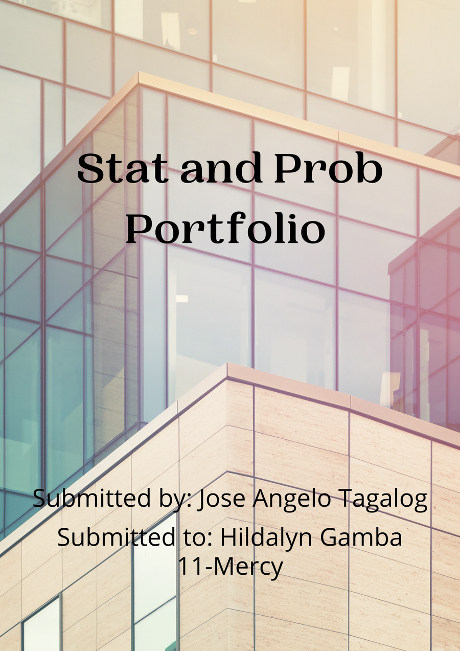 4th Grading Stat and Prob Portfolio by B07.... - Flipsnack