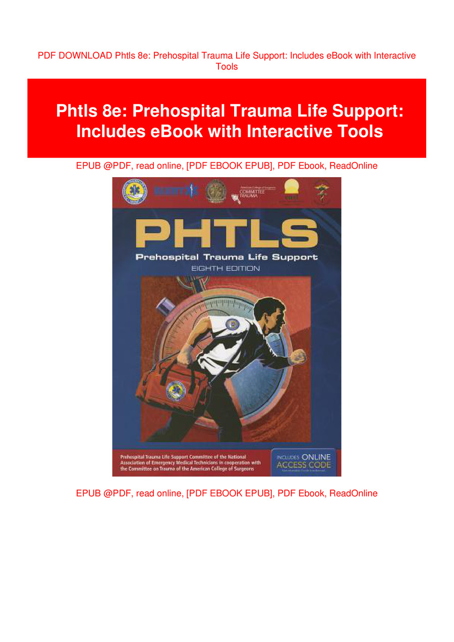 PDF DOWNLOAD Phtls 8e: Prehospital Trauma Life Support: Includes by ...
