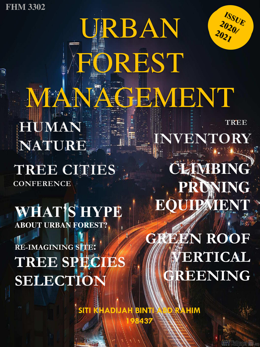 EMAGAZINE URBAN FOREST MANAGEMENT BY SITI KHADIJAH by - Flipsnack