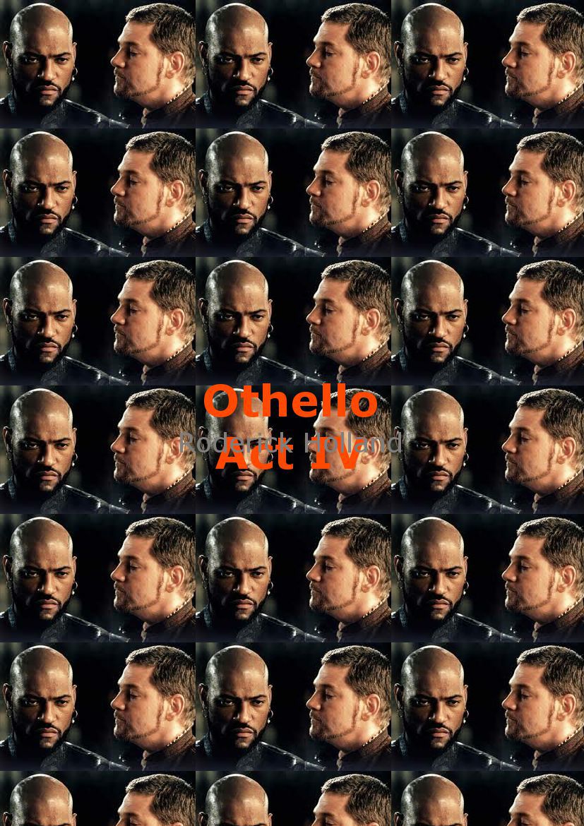 Othello Act IV Booklet by Roderick Holland - Flipsnack