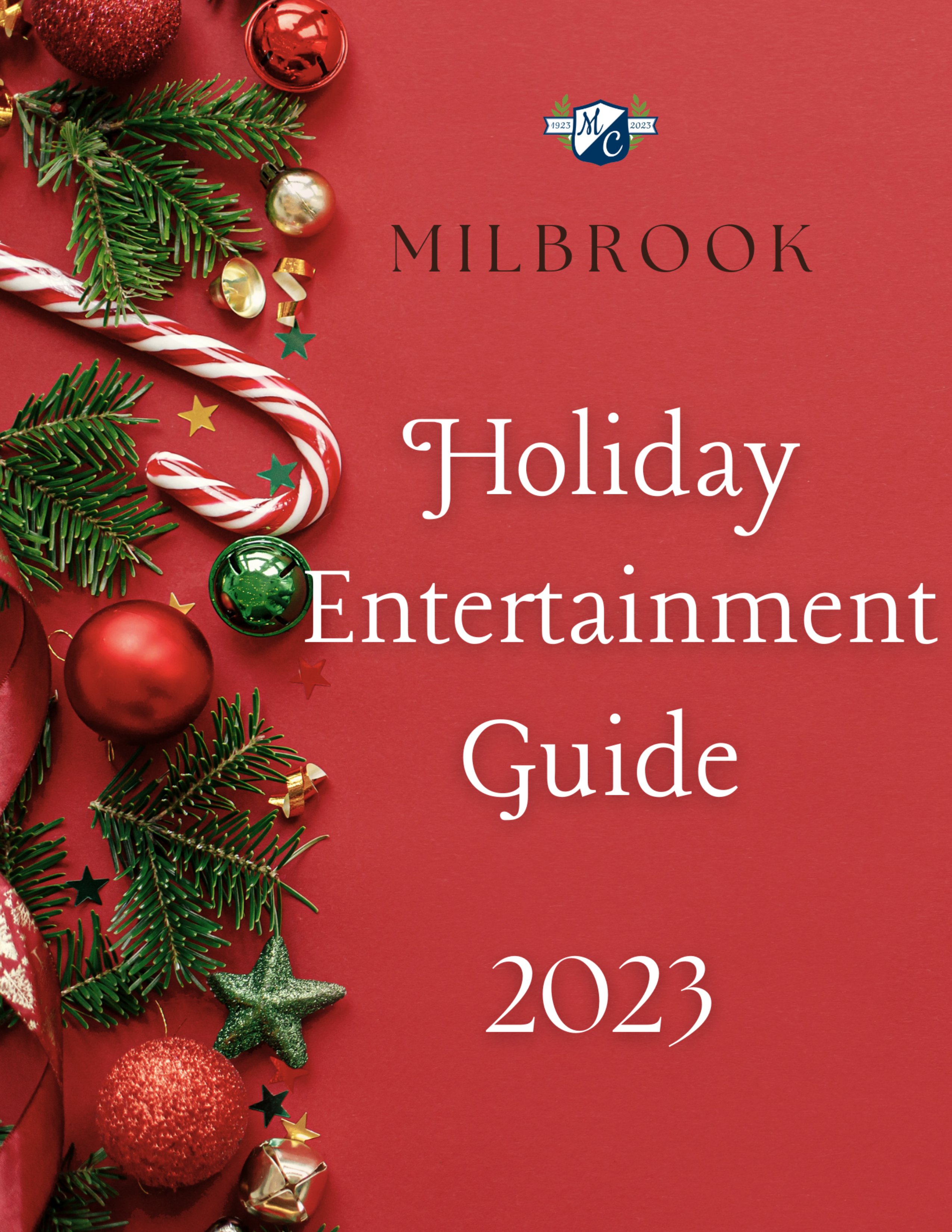 Holiday Guide 2023 by The Milbrook Club - Flipsnack