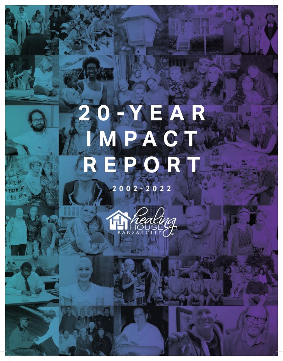 Healing House Impact Report 20th Anniversary by Garrison Galley - Flipsnack