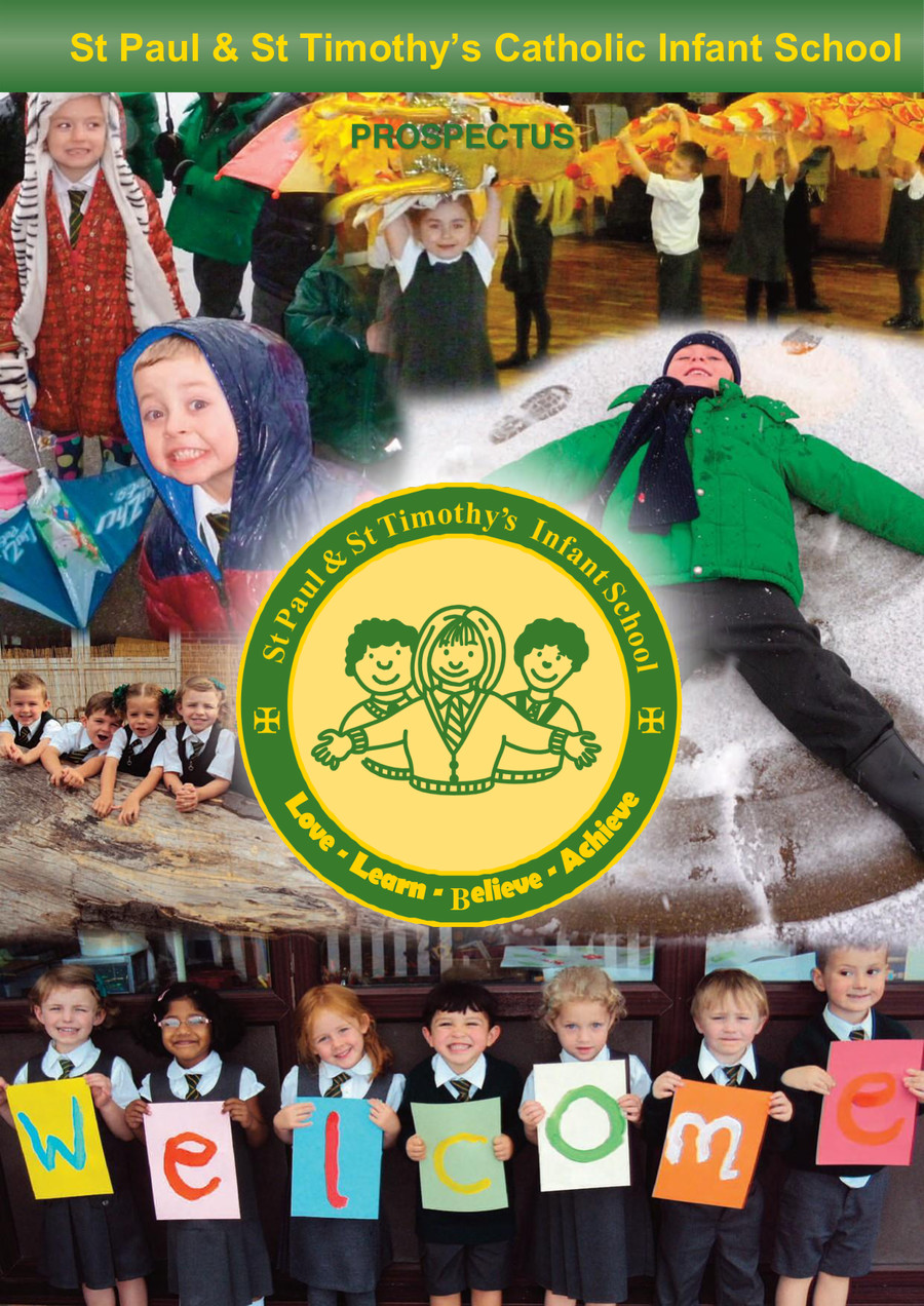 St Paul and St Timothy's Catholic Infant School Prospectus by ...
