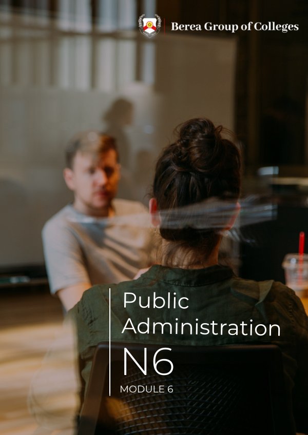Public Administration N6 Module 6 by E-Publishing - Flipsnack