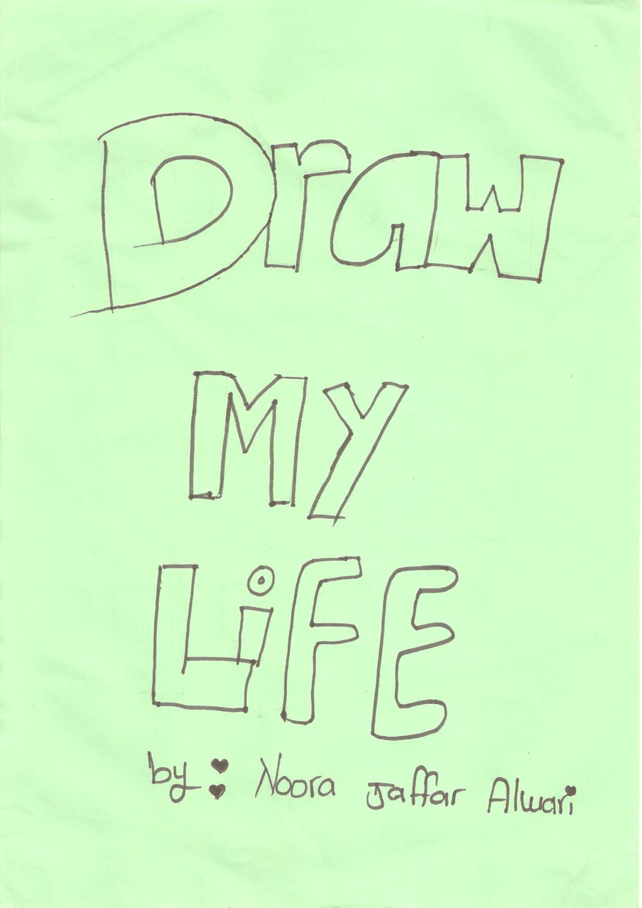 Draw my life by marsamhessa - Flipsnack